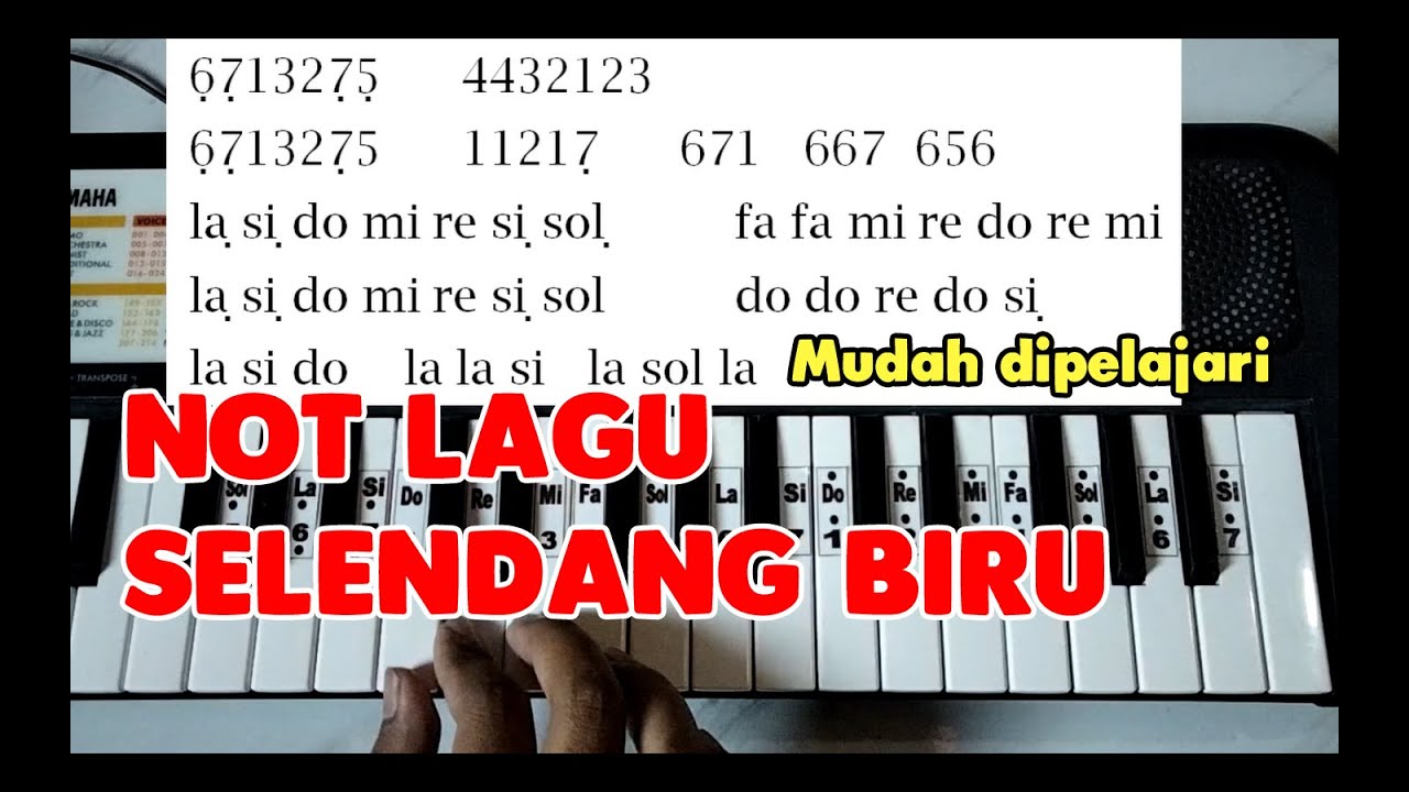 Selendang Biru - Not Lagu Piano / Pianika untuk Drum Band / Marching ...