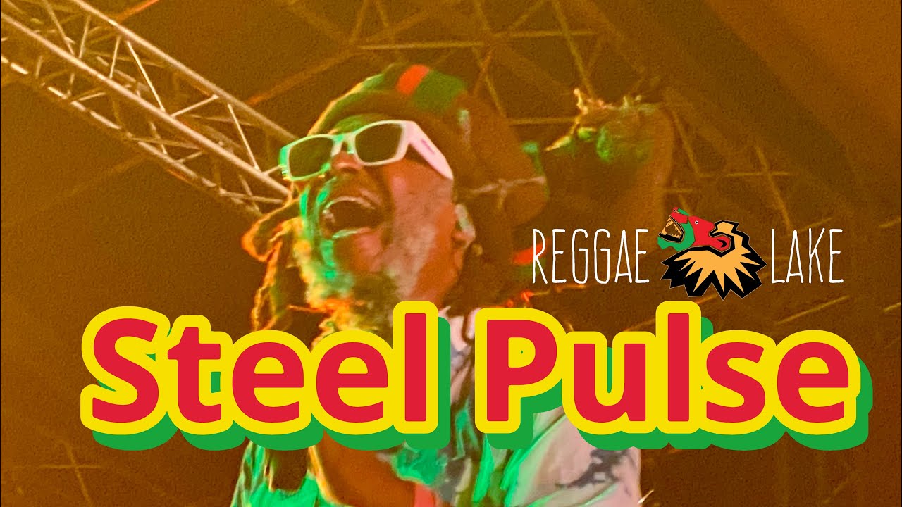 Steel Pulse - Rize live Reggae Lake - YouTube
