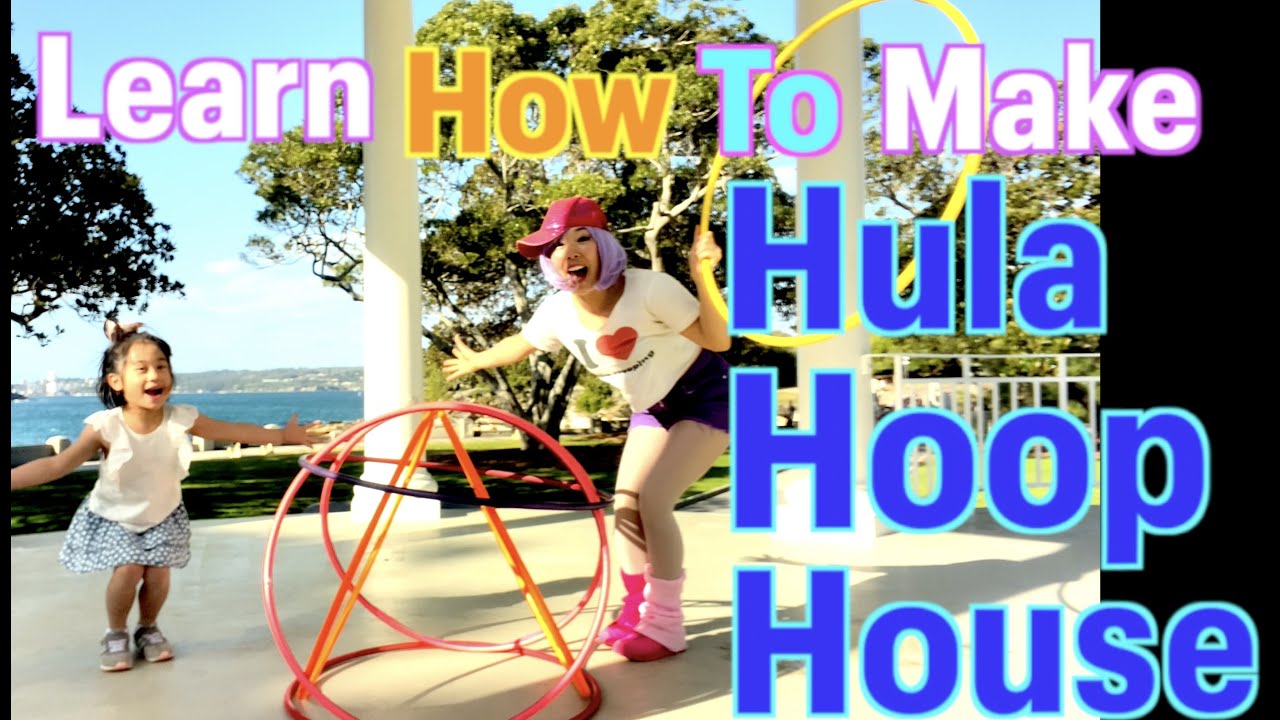 Learn How to Hula Hoop! Hula Hoop House ! Easy! Kids!!! #hulahoop - YouTube