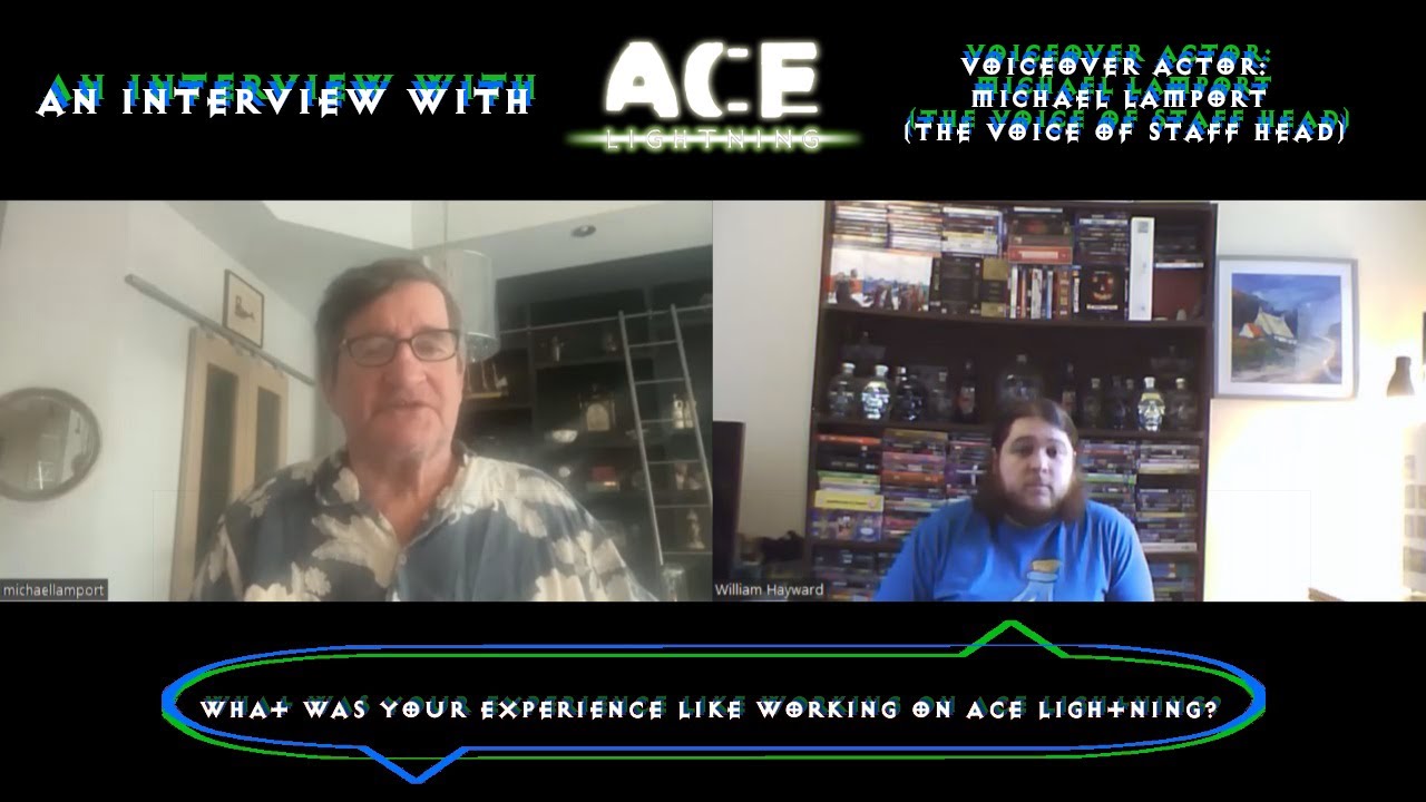 Interview with Ace Lightning Voiceover Actor: Michael Lamport (Staff ...