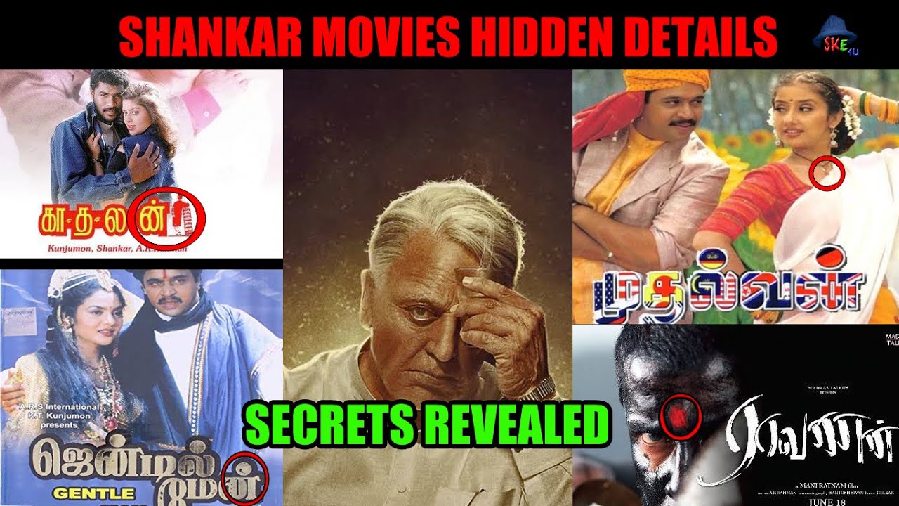 Hidden Details And Secrets Of Director Shankar Movies | Sk Entertain 4u ...