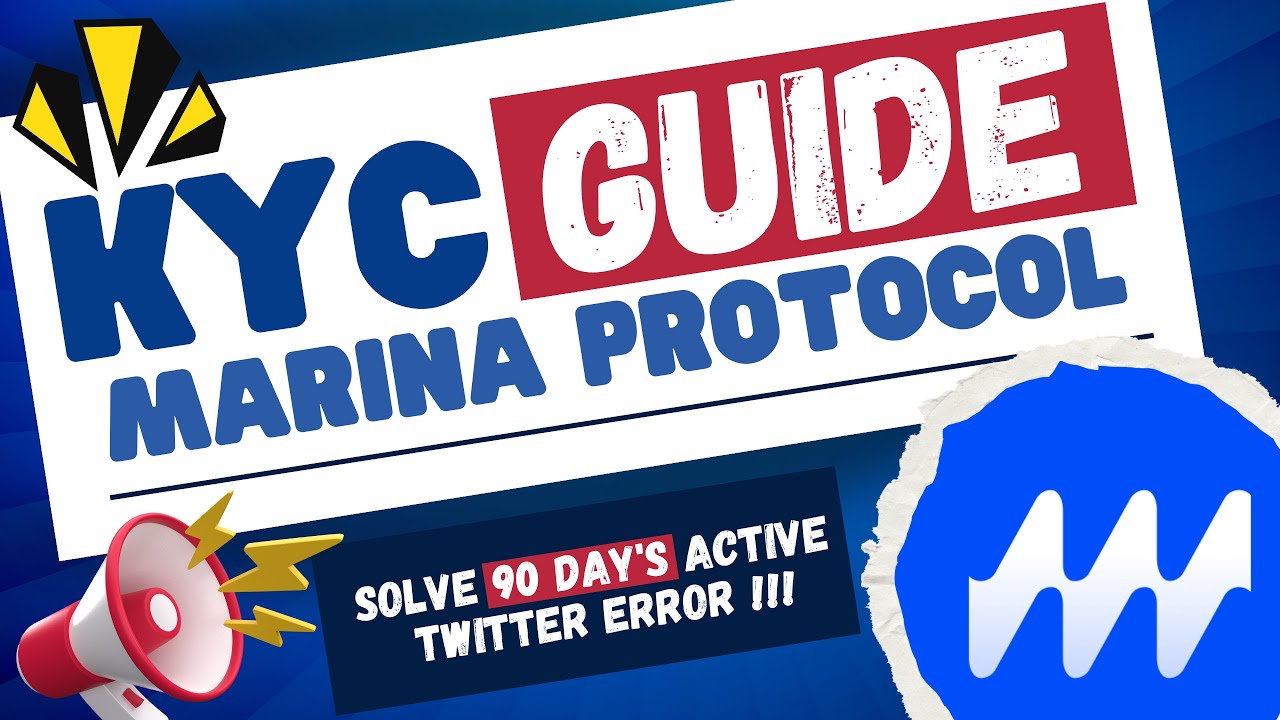 Marina Protocol KYC Complete Guide | Marina Protocol Twitter Problem Solved | KYC Verified on ...