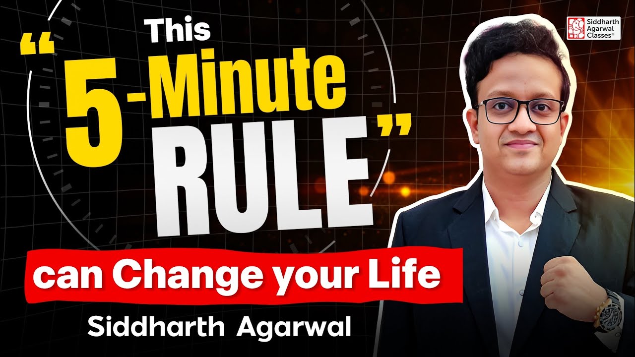 This 5-Minute Rule Changed My Life | CA Siddharth Agarwal - YouTube
