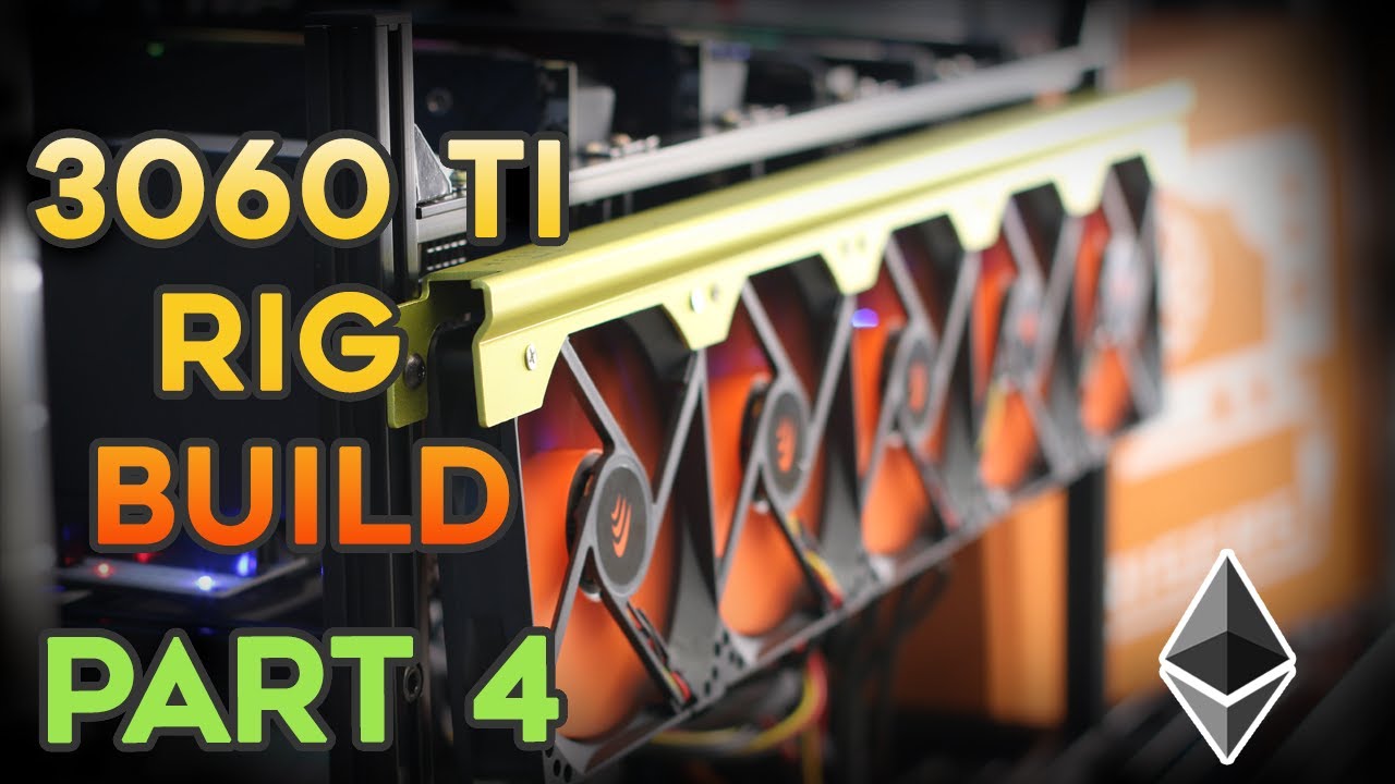 NVIDIA 3060 Ti Rig Build Part 4 | The Rebuild - YouTube