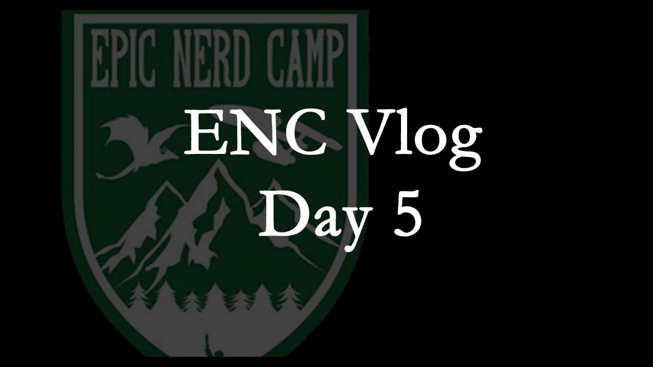 Epic Nerd Camp Part 5 - YouTube