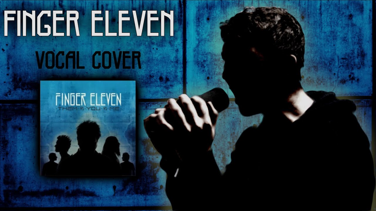 Finger Eleven - "Paralyzer" | VOCAL COVER - YouTube