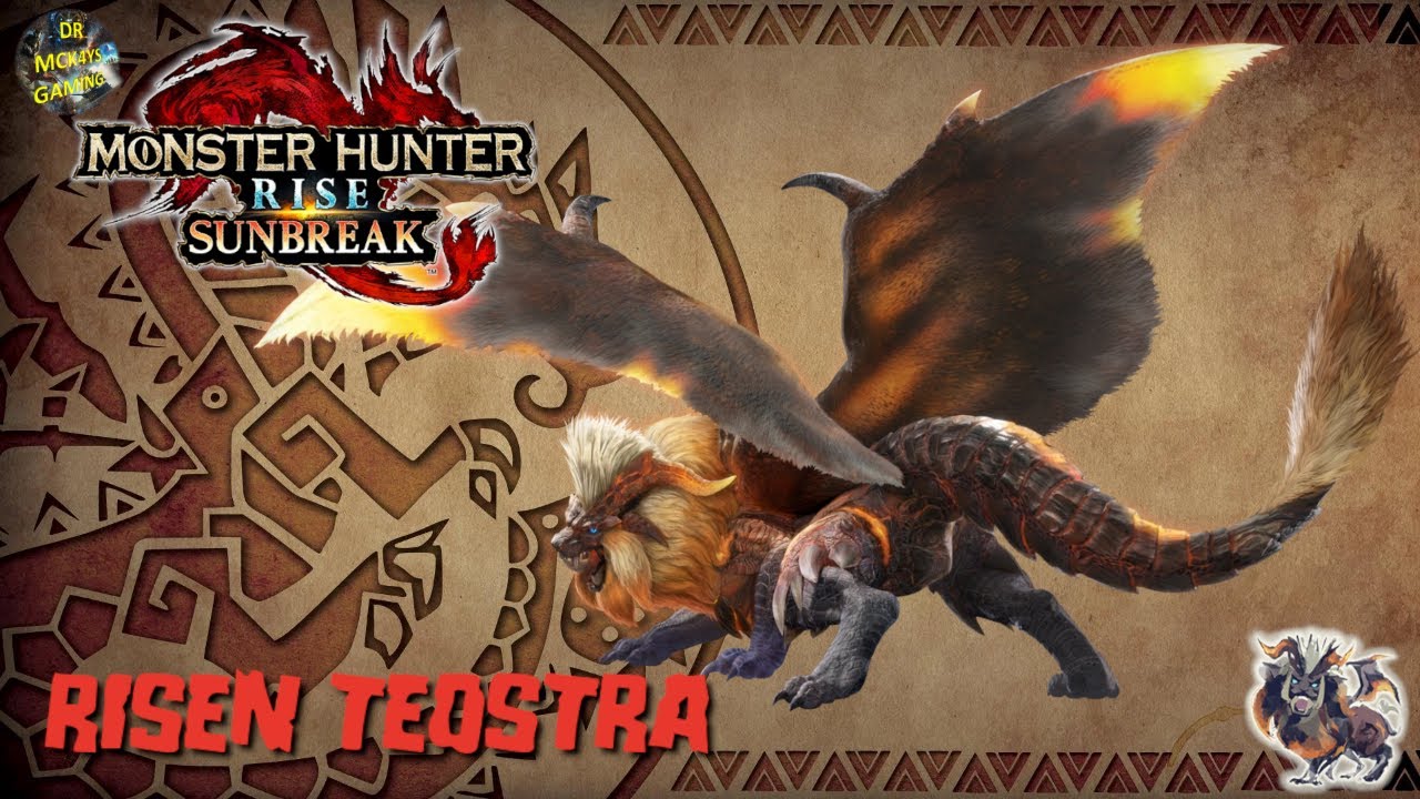 Risen Teostra Monster Hunter Rise Sunbreak - YouTube