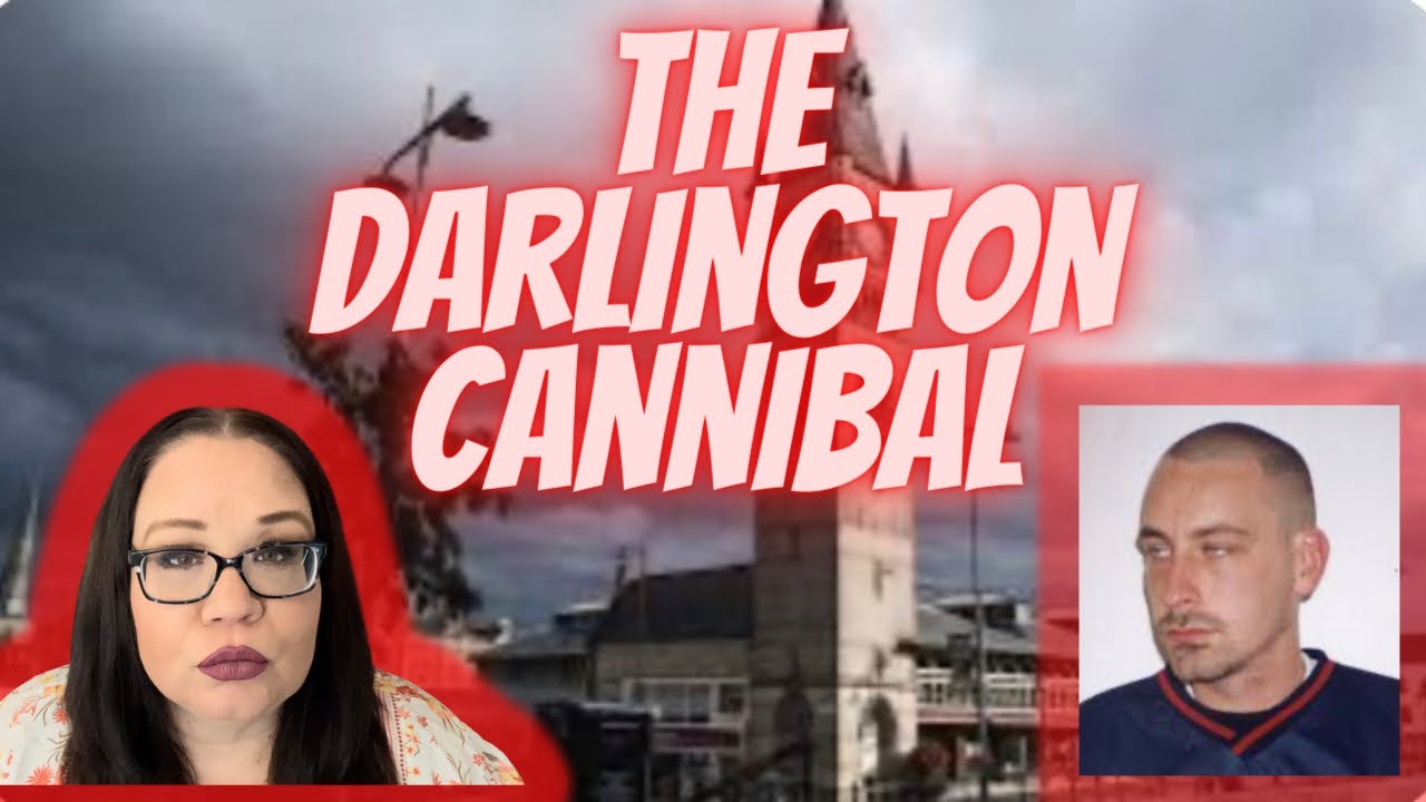 The Darlington Cannibal | David Harker | True Crime Story - YouTube