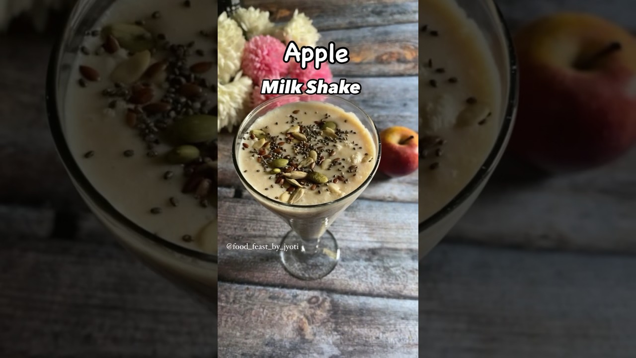 Apple Milk Shake | Weight loss Shake | Healthy Shake | #sorts #viral # ...