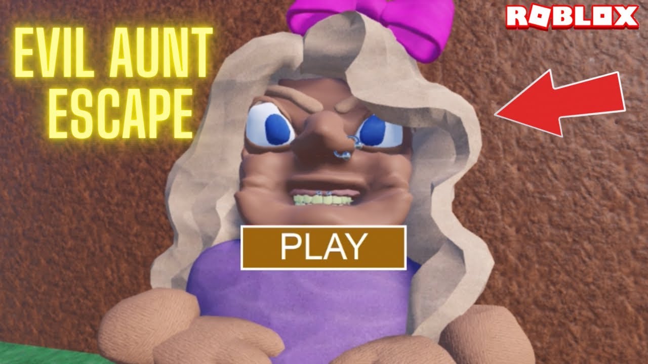 ROBLOX EVIL AUNT ESCAPE! Speed Run - YouTube