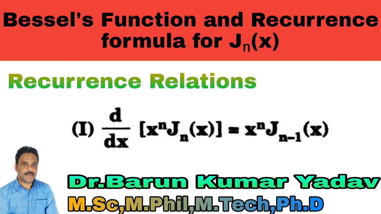 Bessel's Function and Recurrence Relations||part-1||Barun Maths|| - YouTube