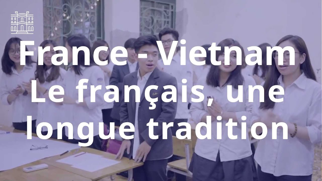 France - Vietnam : le français, une longue tradition : visite du lycée ...