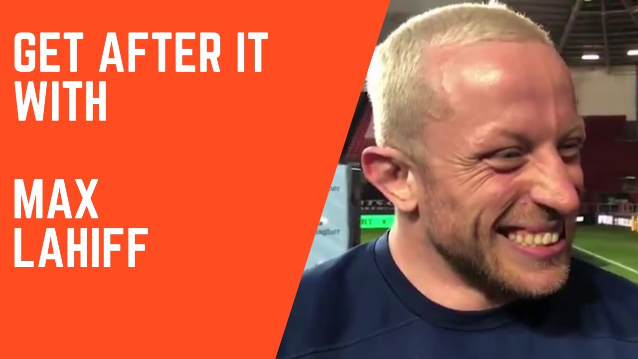 GET AFTER IT with Max Lahiff - Bristol Bear and viral sensation - YouTube
