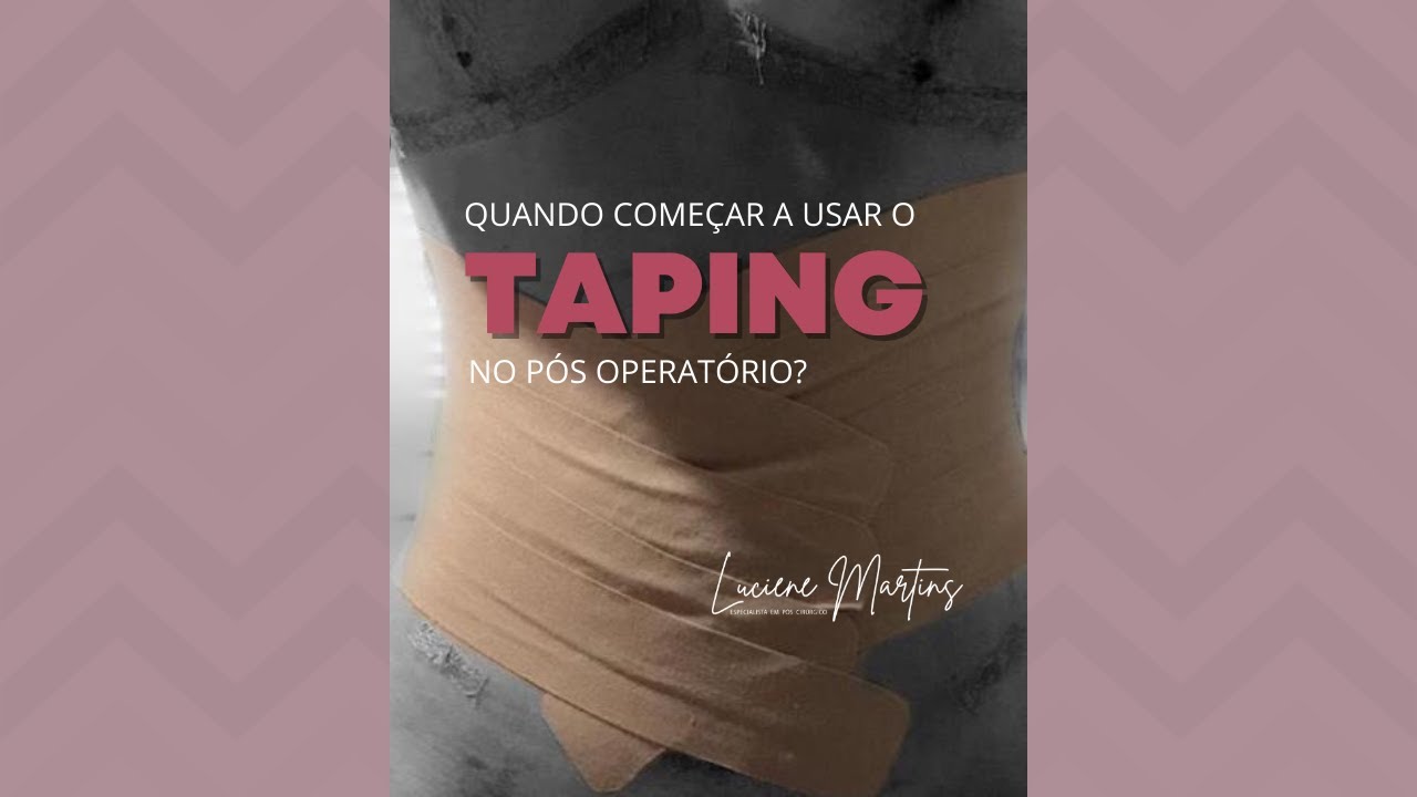 Quando começar a usar o taping no pós operatório - YouTube