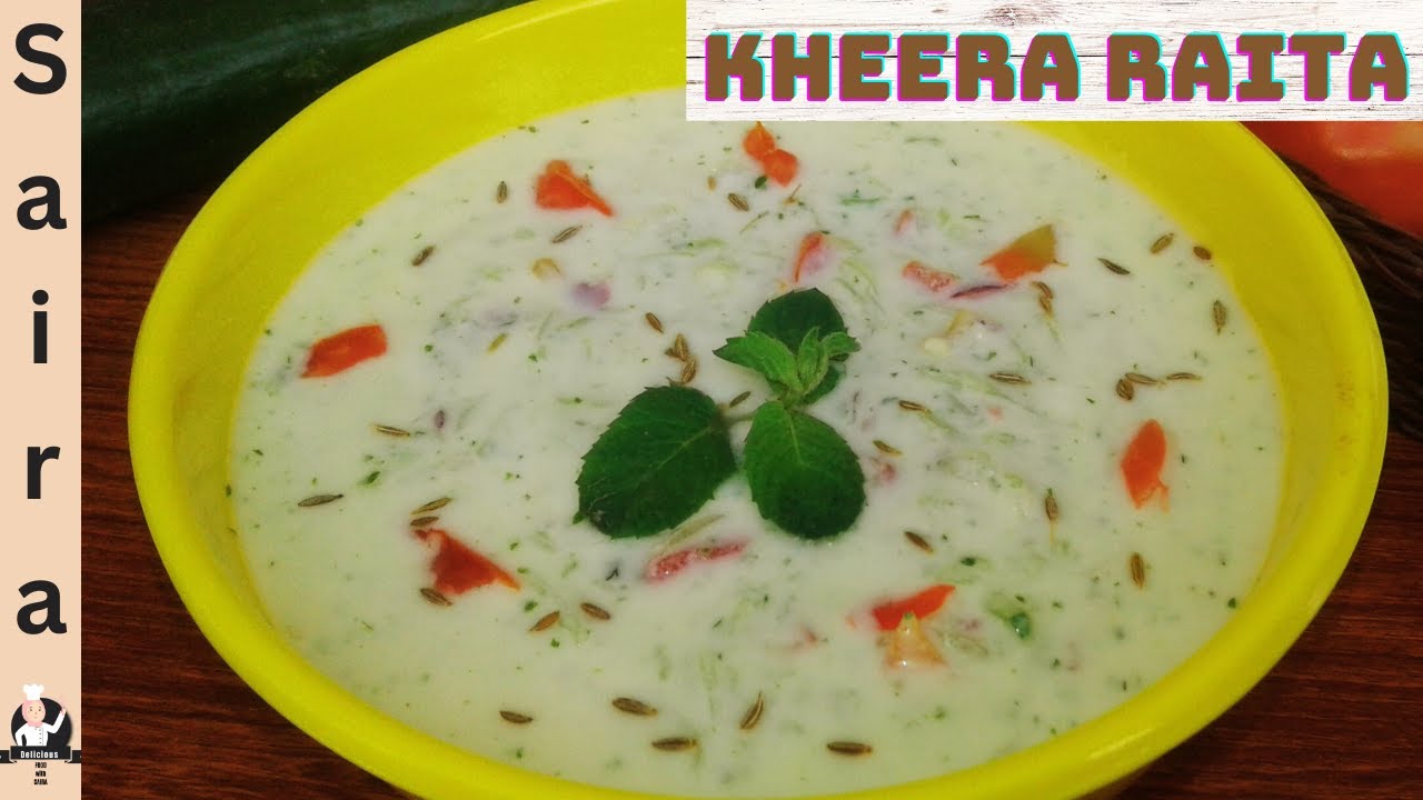Kheera Raita Recipe | Cucumber Raita | Quick and Easy Raita Recipe ...