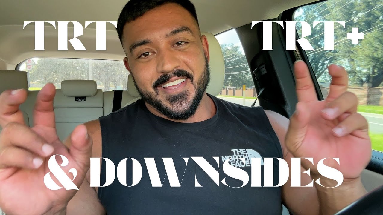 Thoughts on TRT, TRT+ and the Downsides. - YouTube