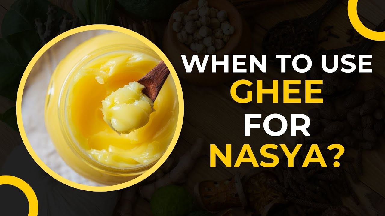 Ghee for Nasya| Ghee nasya benefits| Ghee pitta dosha| Ghee nasya - YouTube