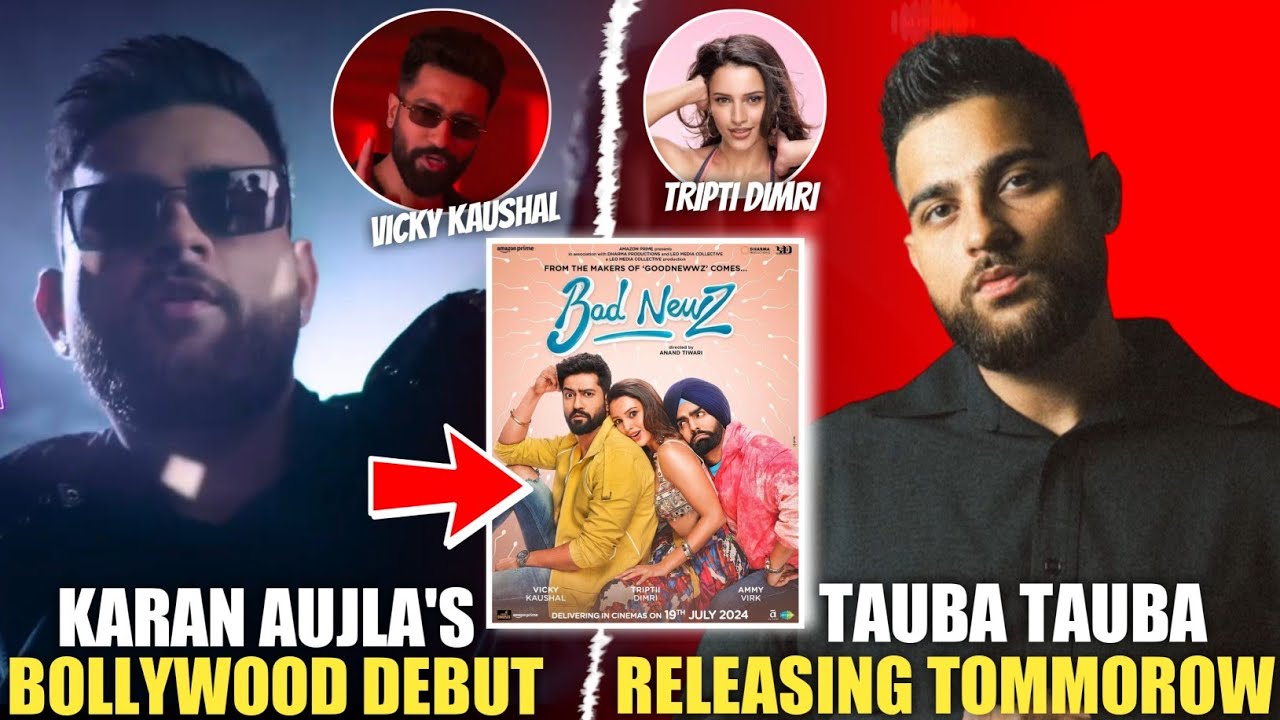 Karan Aujla X Vicky Kaushal X Tripti Dimri Tauba Tauba Song In Bad