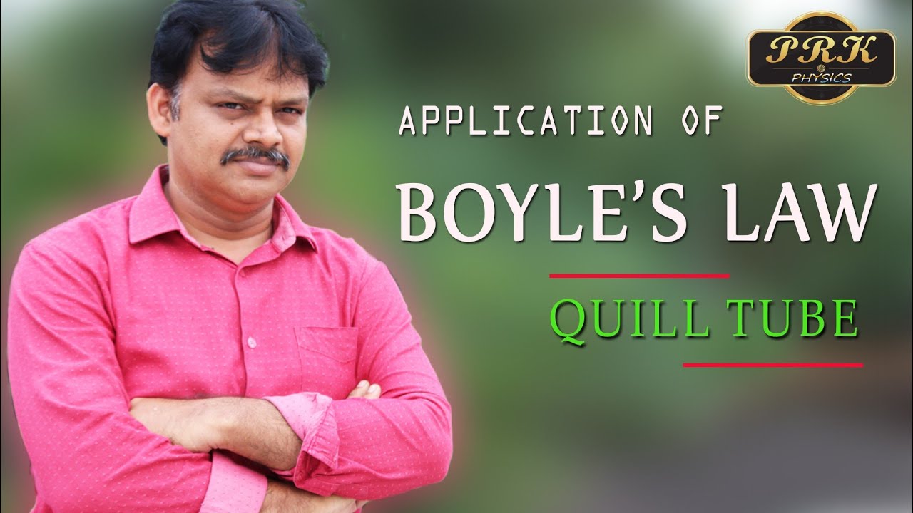 Application of BOYEL' S Law / Quill Tube / By PRK - YouTube