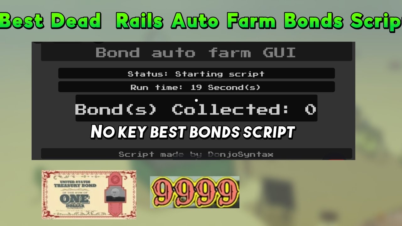 [ NEW ] Dead Rails Bonds Auto Farm Gui - New best bonds farm gui ...