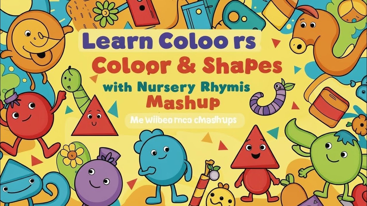 Sing & Learn! Colors & Shapes Nursery Rhymes Mashup - YouTube