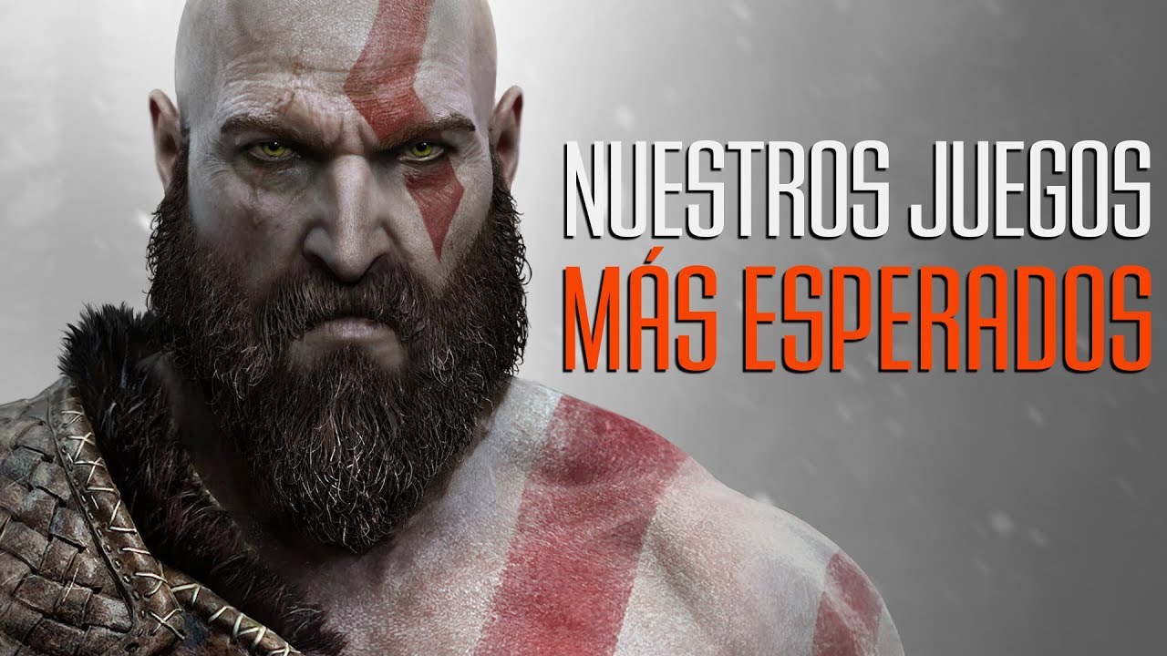 Los Videojuegos Más Esperados de 3DJuegos MX para 2018 - YouTube