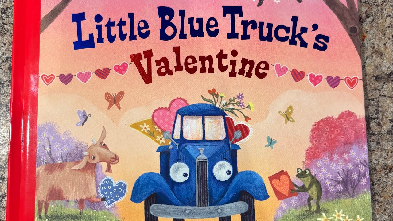 Little Blue Trucks Valentine - YouTube