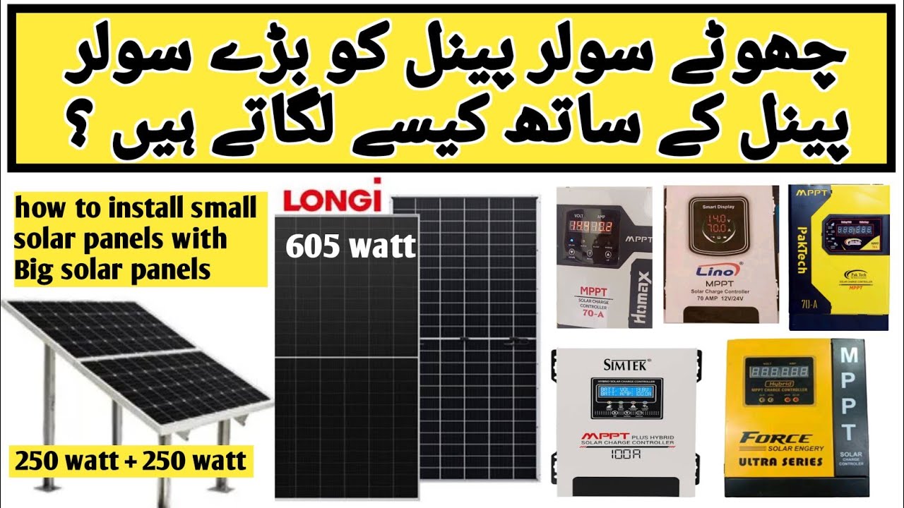 how to install small solar panels with Big solar panels | how to ...