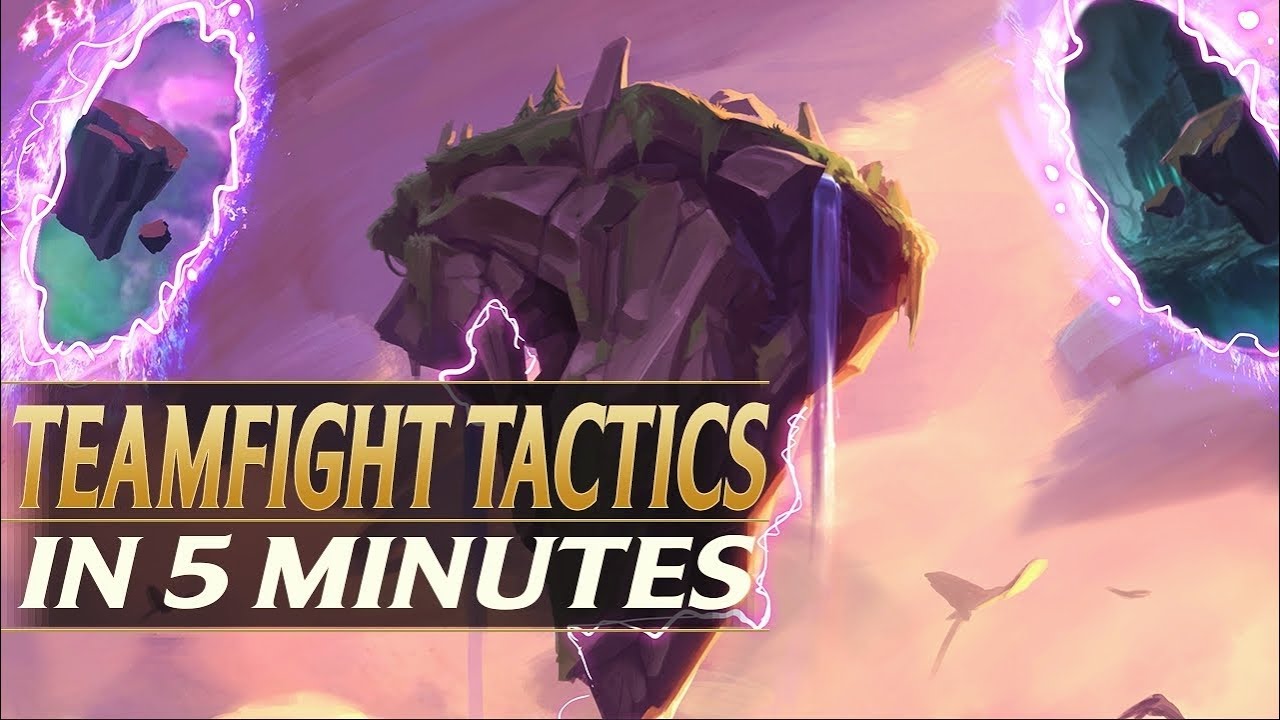 TEAMFIGHT TACTICS IN 5 MINUTES - Everything You Need To Know - YouTube