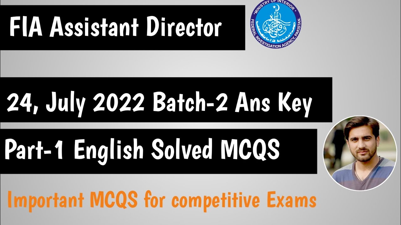 FIA Assistant Director (Batch-2) English Ans || 24 July,2022 FIA Test ...