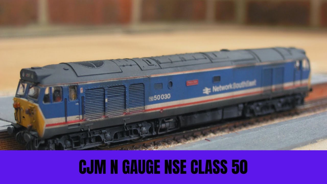 My N gauge CJM NSE Network Southeast class 50 / 50030 Repulse on my ...