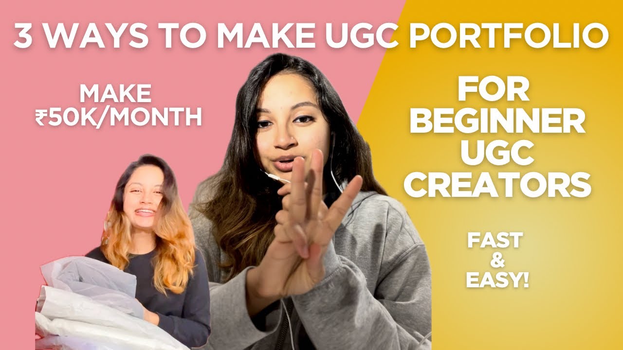 FASTEST way to make UGC portfolio || Beginner Indian UGC creators - YouTube