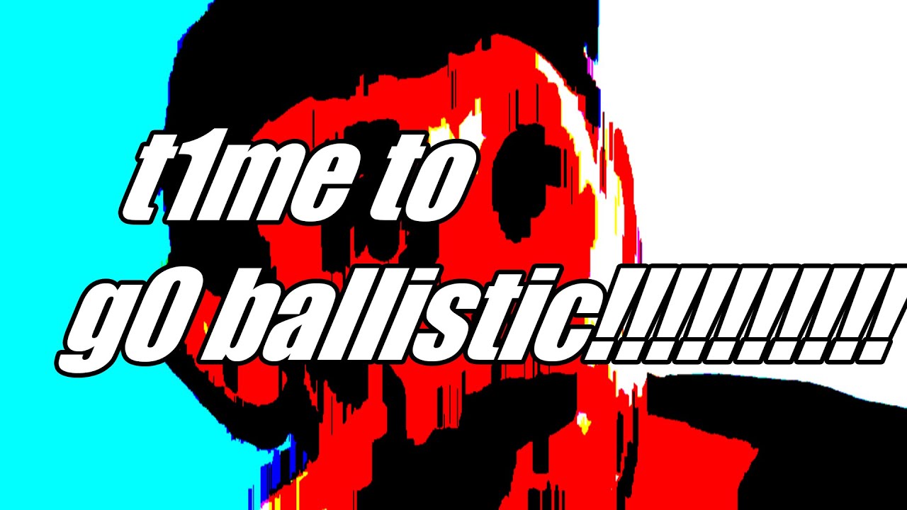 [YTP] Time To Go Ballistic (Collab Entry) - YouTube