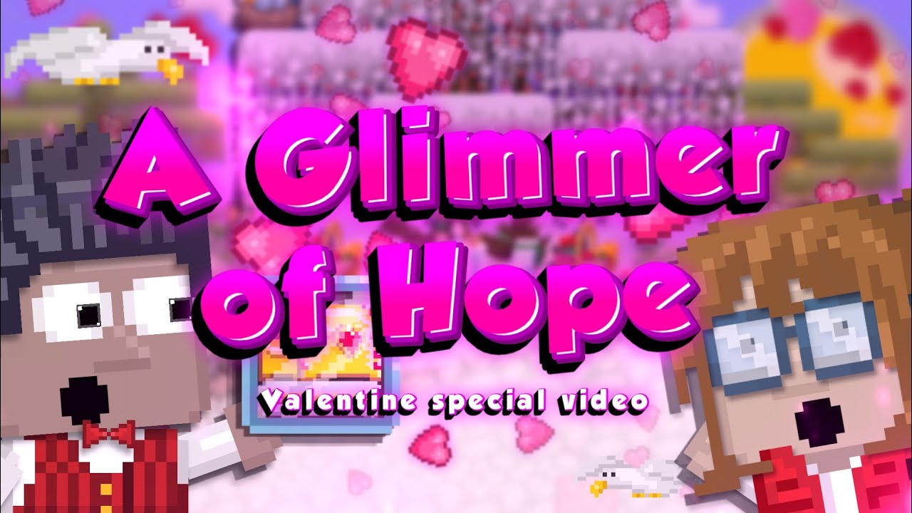 A Glimmer of Hope - Valentine special video Growtopia - YouTube