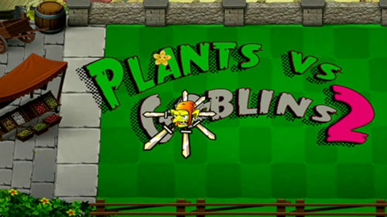 Rip Off Version of Plants vs. Zombies | Plants vs. Goblins 2 | Part 4 ...