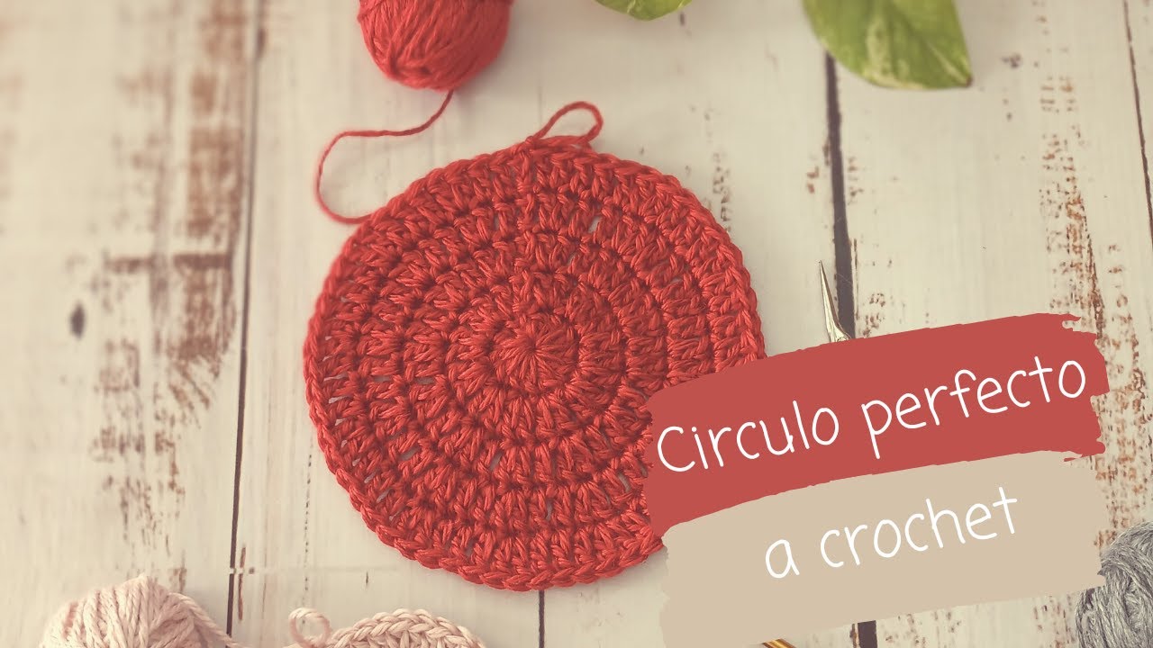CIRCULO PERFECTO A CROCHET - te enseño todos los secretos!!! - YouTube
