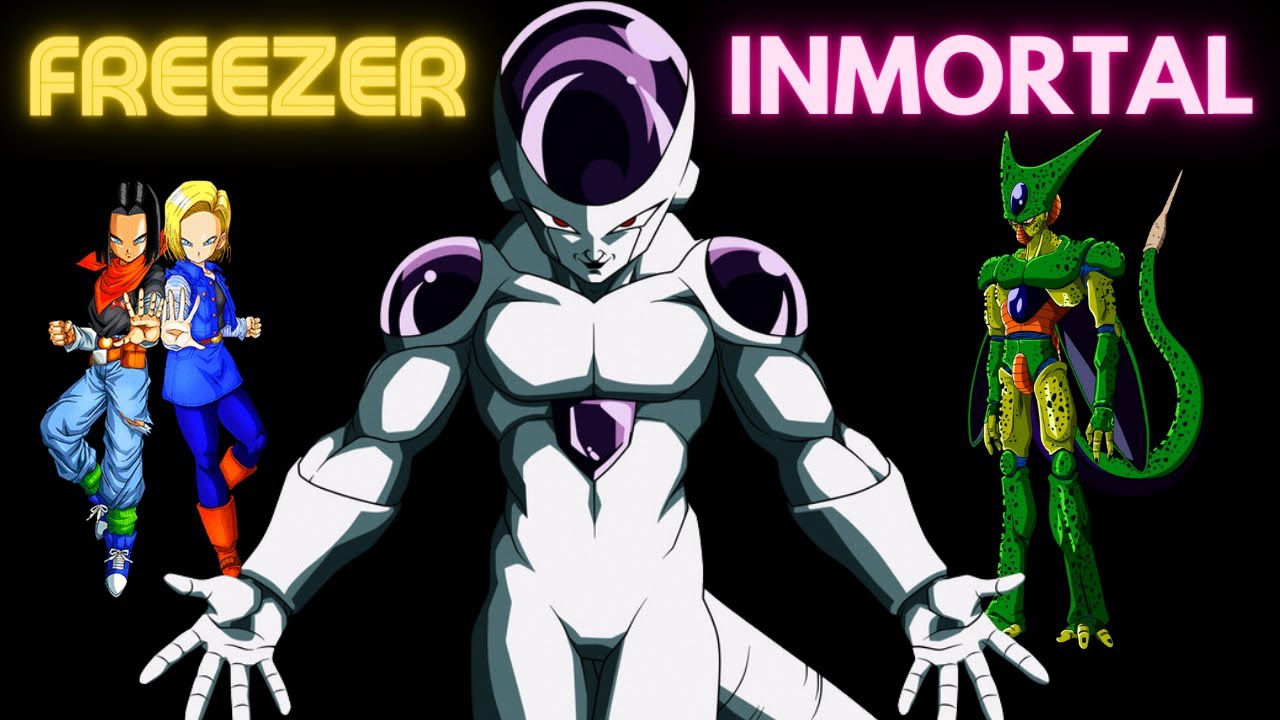 ¿Y si FREEZER fuera INMORTAL? I SAGA CELL y ANDROIDES I LA TIERRA en ...