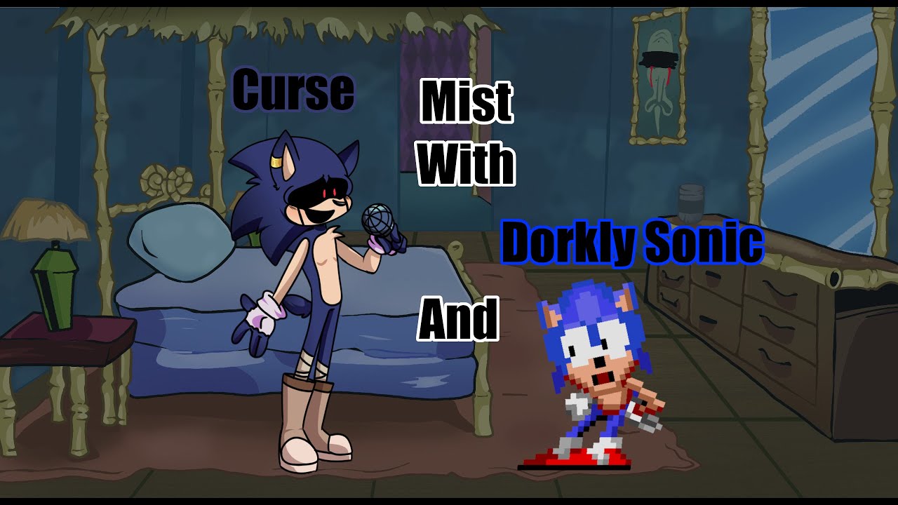 Mist's of the Past (Mist with Curse and Dorkly Sonic) - YouTube