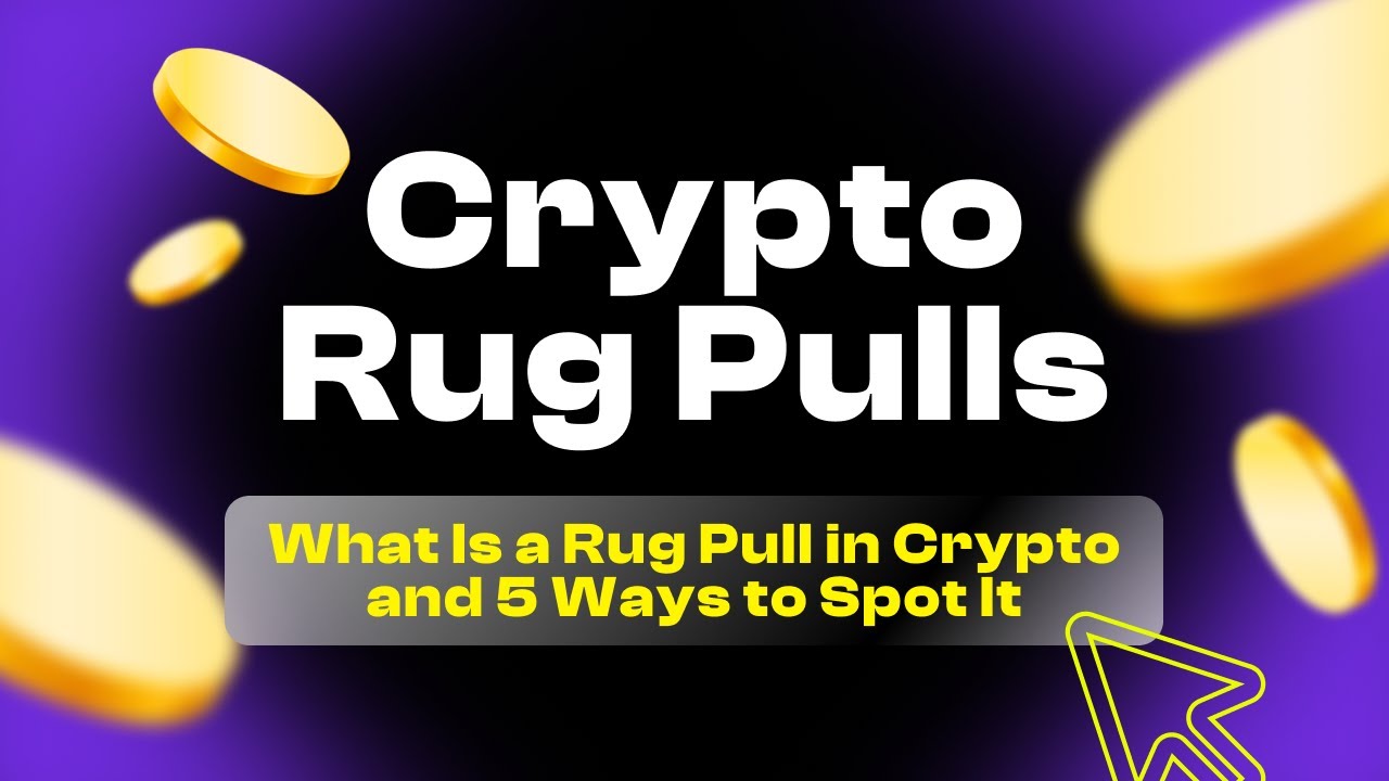 How Safe Is Your Crypto? Signs of Rug Pull Scams - YouTube