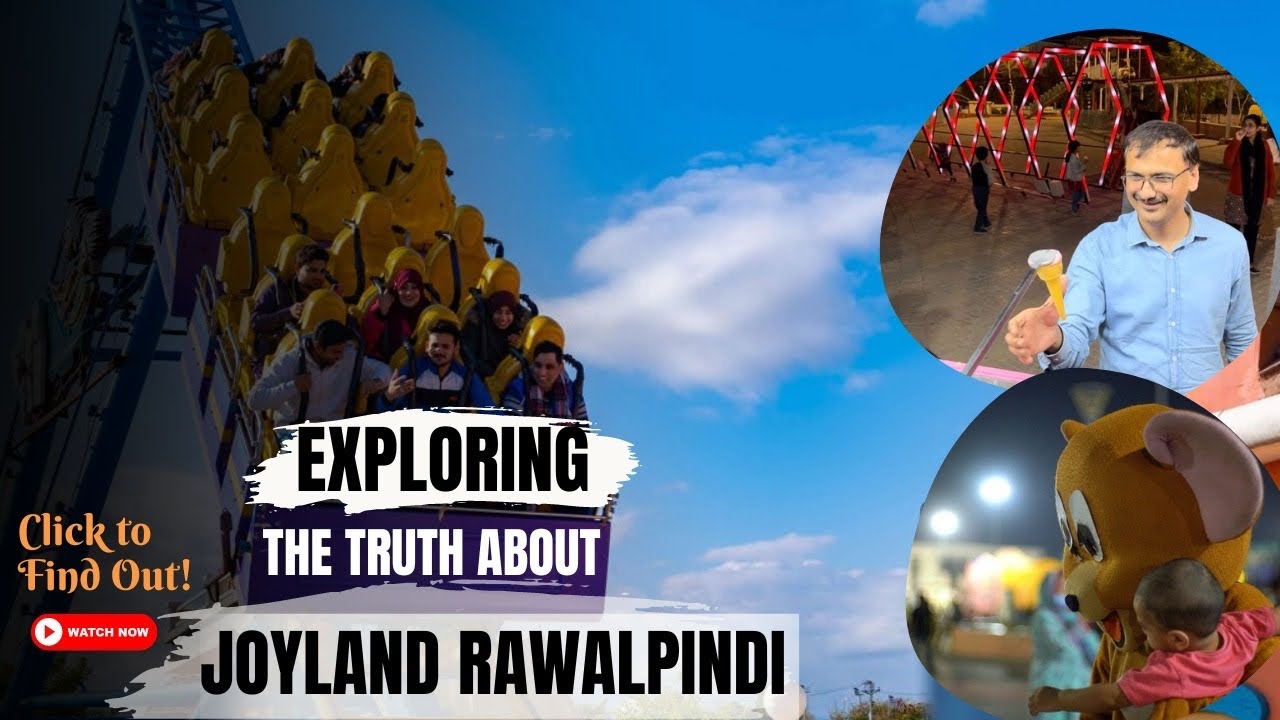 Joyland Rawalpindi Vlog: Pakistan's Favorite Park Thrills | The Good ...