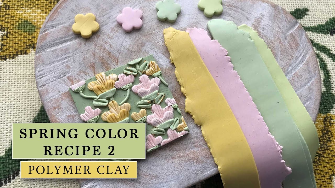 Polymer Clay Color Recipe 14: Spring Color Recipe - YouTube