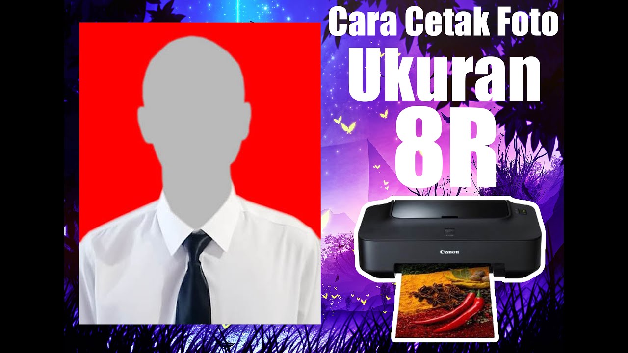 Cara Setting Cetak Foto Ukuran 8R PART 3 - YouTube