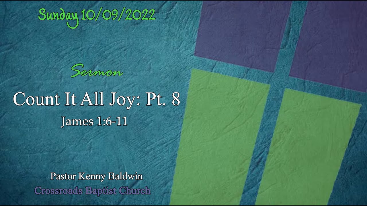 James 1: Count it all Joy Pt 8 | Pastor Kenny Baldwin - YouTube