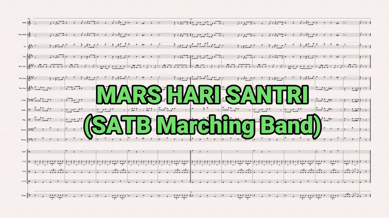 MARS HARI SANTRI || SATB Aransemen Musik Harmoni || Marching Band || # ...