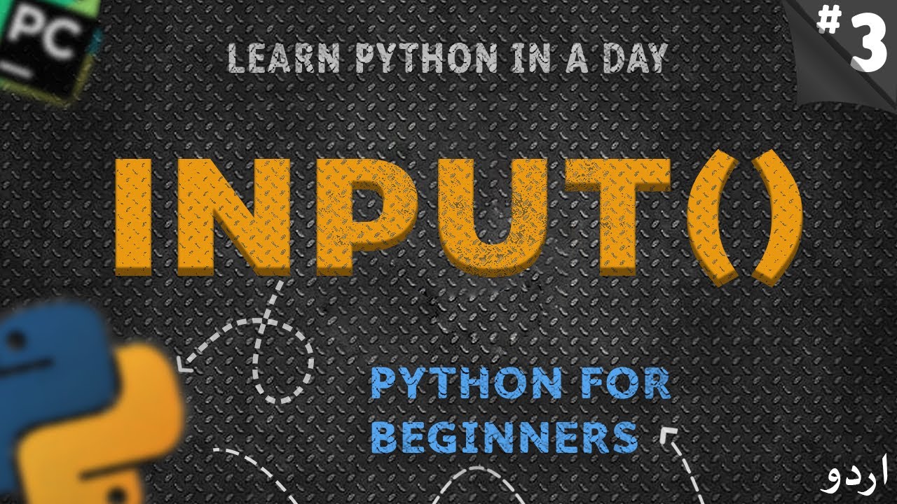Taking Data from Users || All About Input !!! || Learn Python for ...