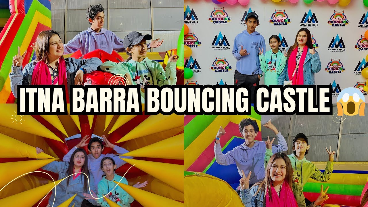 VISITED LAHORE LARGEST BOUNCING CASTLE 😱 || SAB SE MAZEDAAR CHAPLI ...