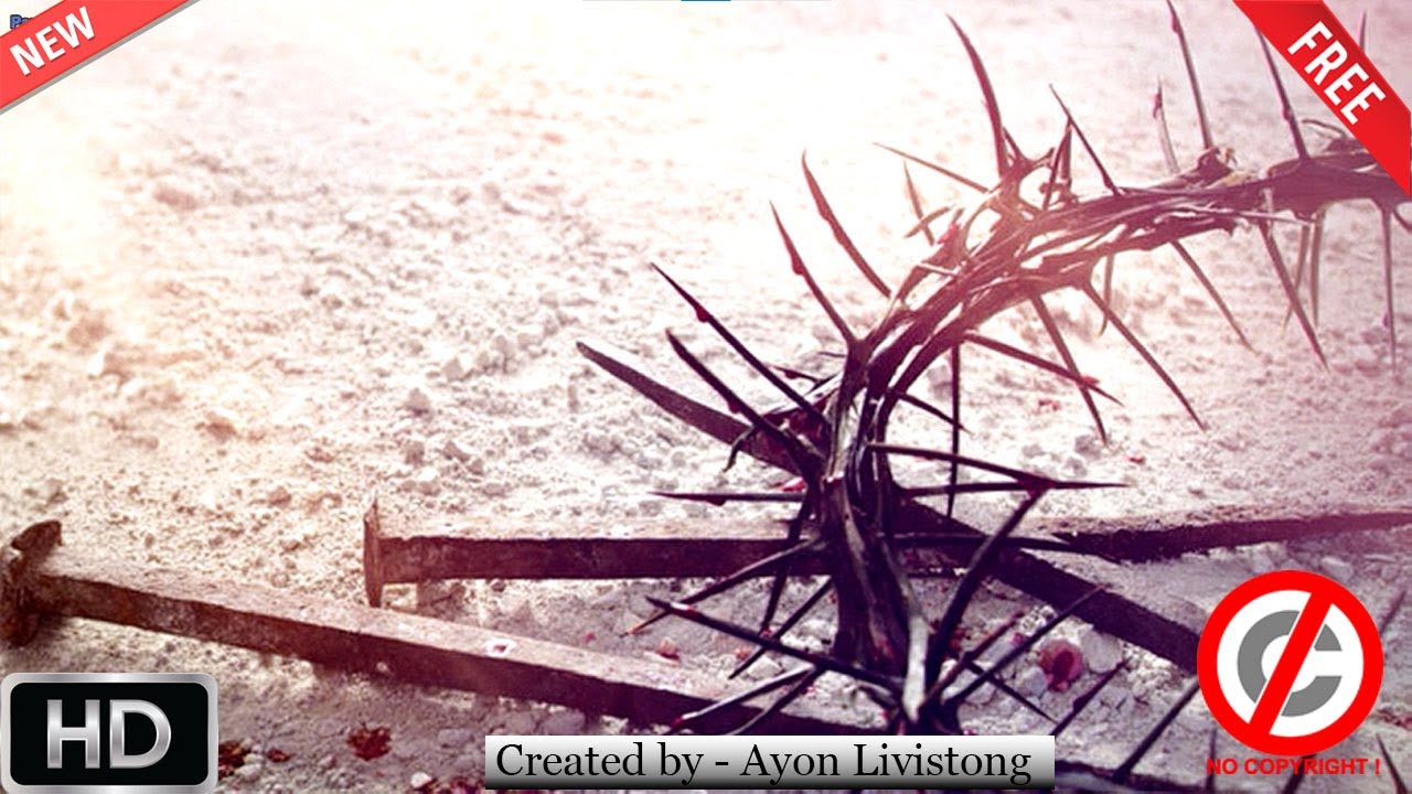 115, Free Christian Loop Background Video HD No Copyright / Jesus Crown ...