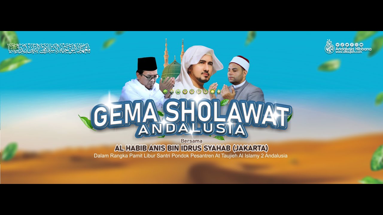 LIVE | Gema Sholawat Andalusia | P.P At Taujieh Al Islamy 2 Andalusia ...