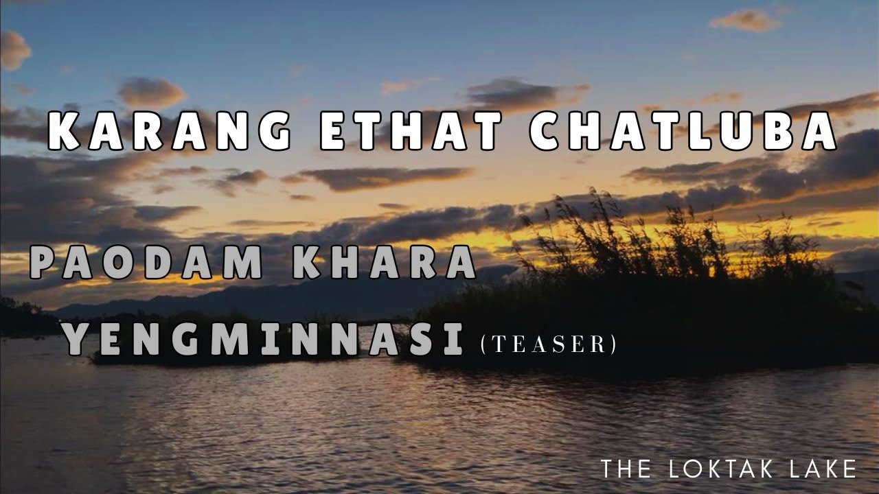 KARANG ISLAND || LOKTAK LAKE || - YouTube
