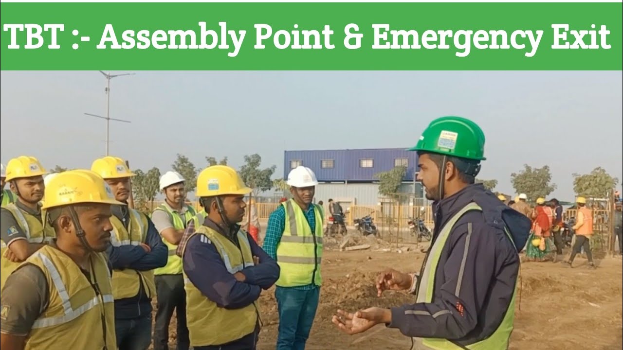 #TBT Meeting on Assembly Point | TBT Meeting on safe Exit in case of ...